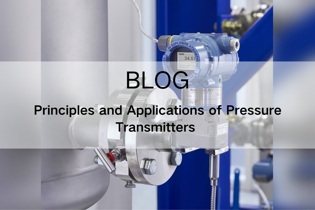 Principles and Applications of Pressure Transmitters – ANTLETS